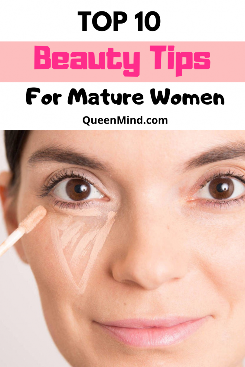 10 Makeup and Beauty Tips For Older Women - QueenMind