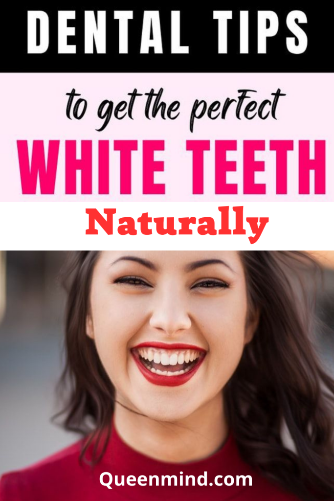 How to Get Whiter Teeth at Home Naturally - QueenMind